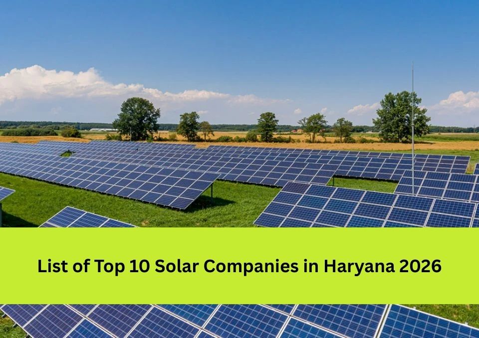 List of Top 10 Solar Companies in Haryana 2026 – Bluebird Solar