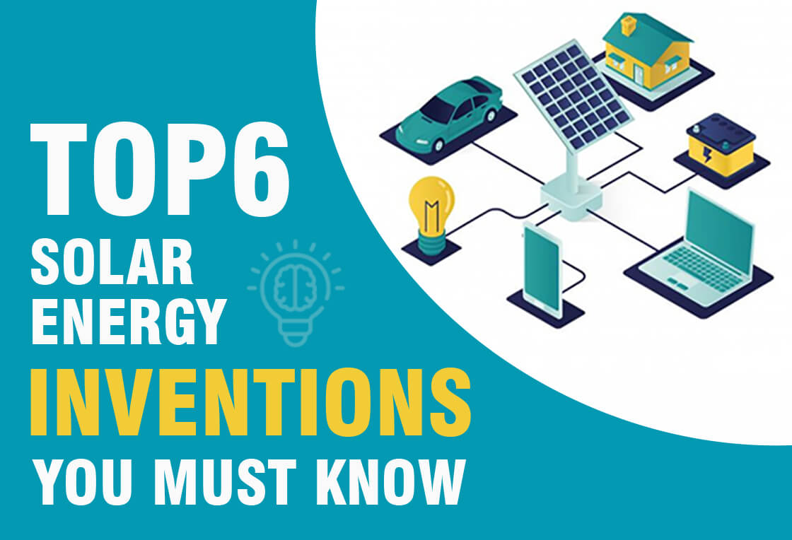 Top 6 Solar Energy Inventions That Could Change The Future – Bluebird Solar