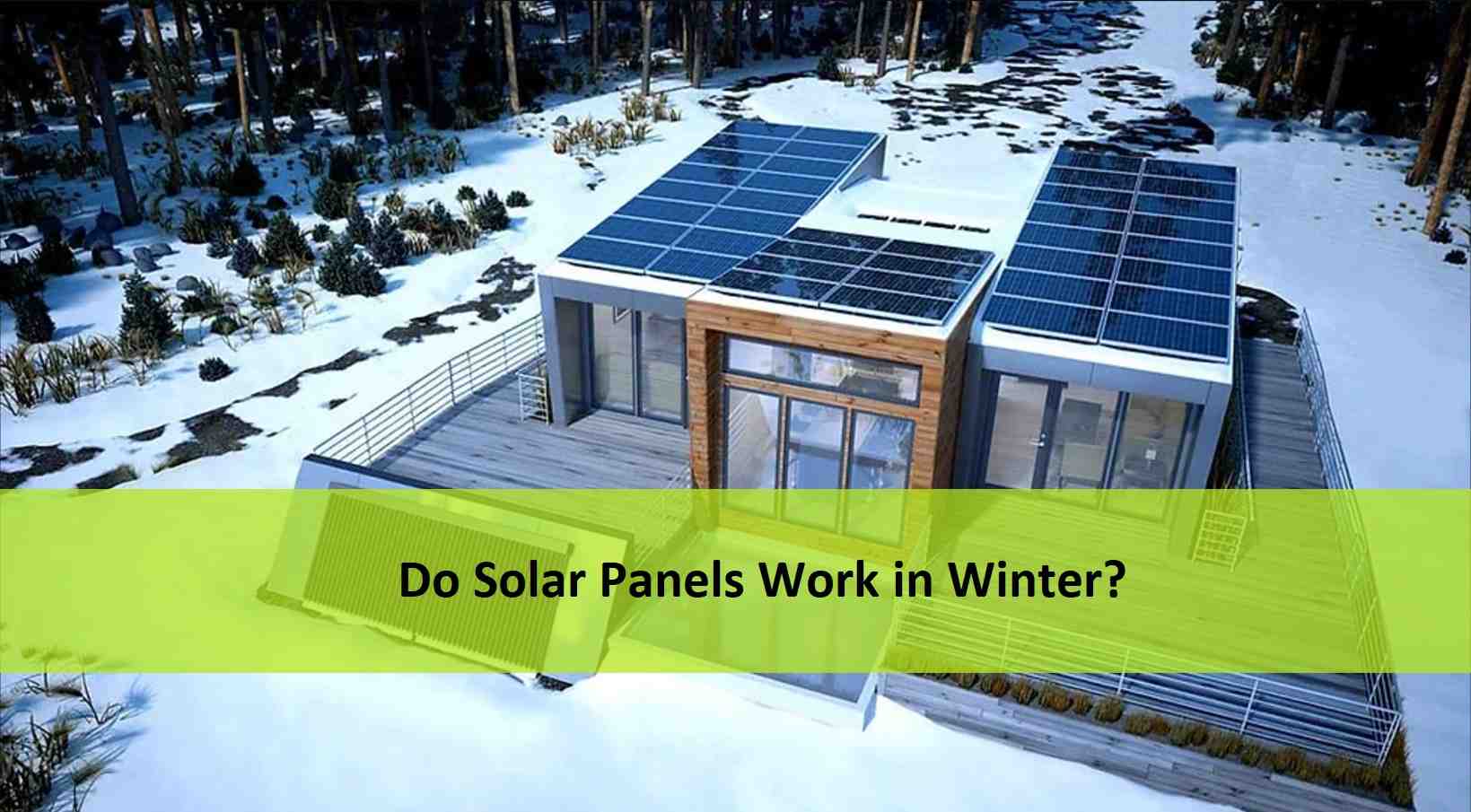 Does Cold Weather Affect Solar Panel Output? – Bluebird Solar